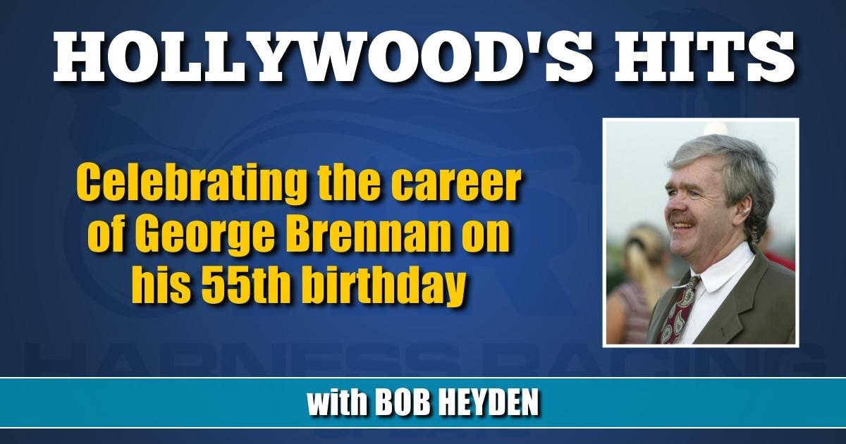 Celebrating the career of George Brennan on his 55th birthday - Harness ...