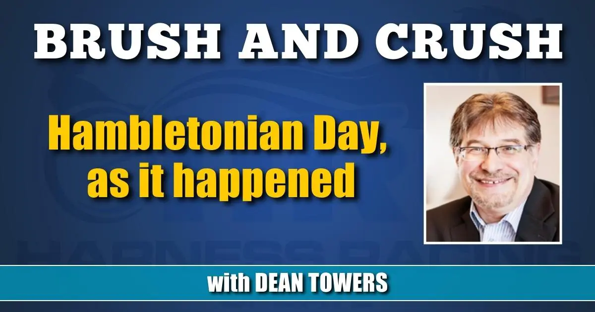Hambletonian Day, as it happened - Harness Racing Update