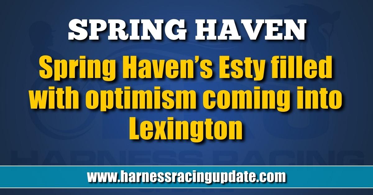 Spring Haven’s Esty filled with optimism coming into Lexington ...
