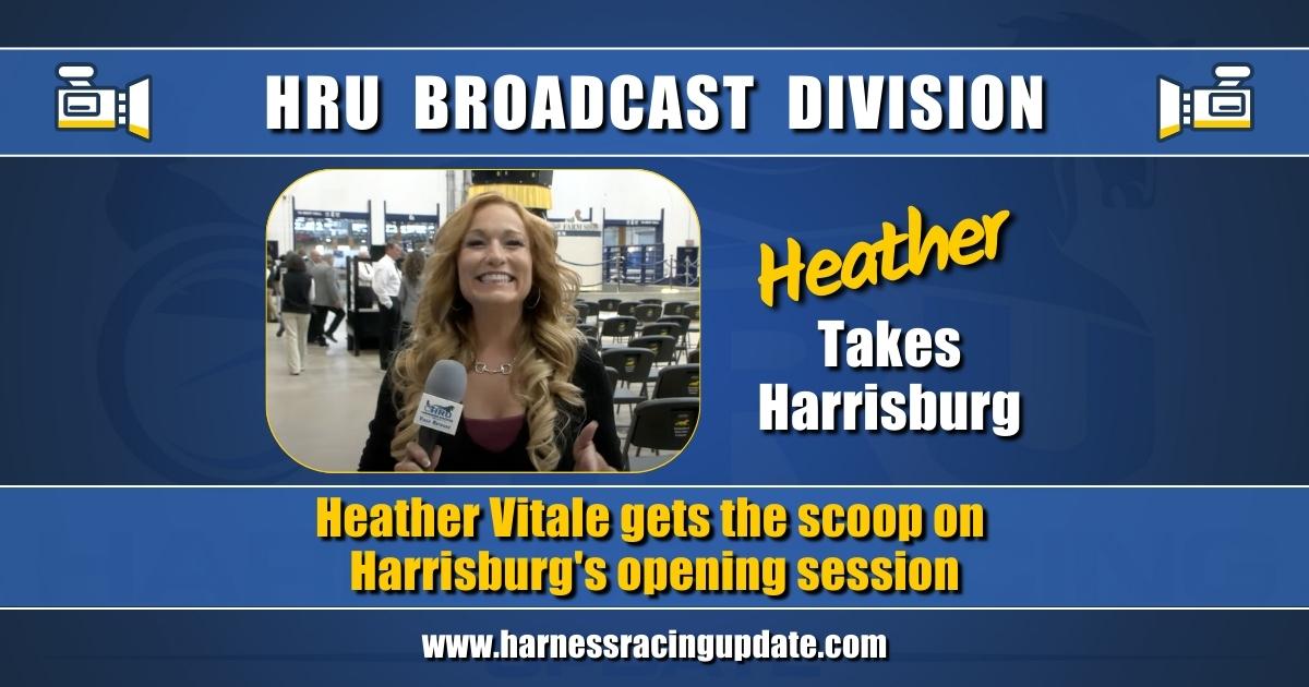 Heather Vitale gets the scoop on Harrisburg’s opening session - Harness ...