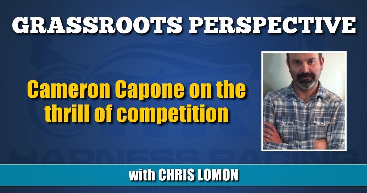 Cameron Capone on the thrill of competition - Harness Racing Update