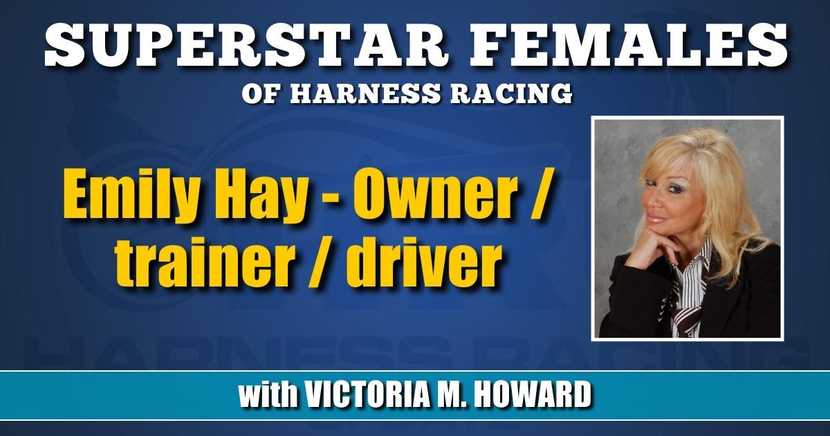 Emily Hay — Owner / trainer / driver - Harness Racing Update