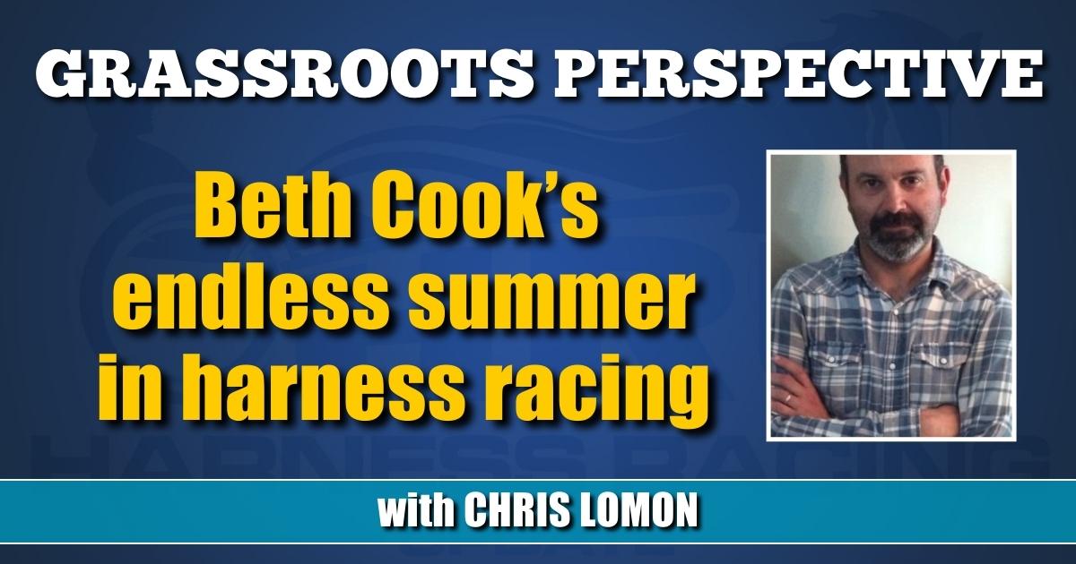Beth Cook’s endless summer in harness racing - Harness Racing Update