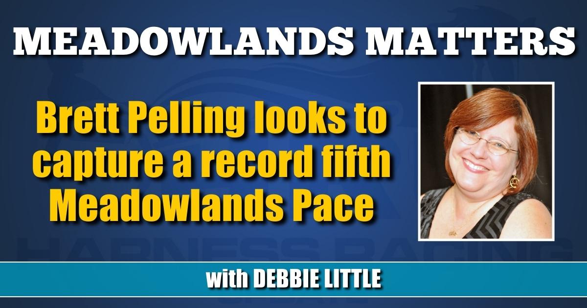 Brett Pelling looks to capture a record fifth Meadowlands Pace ...