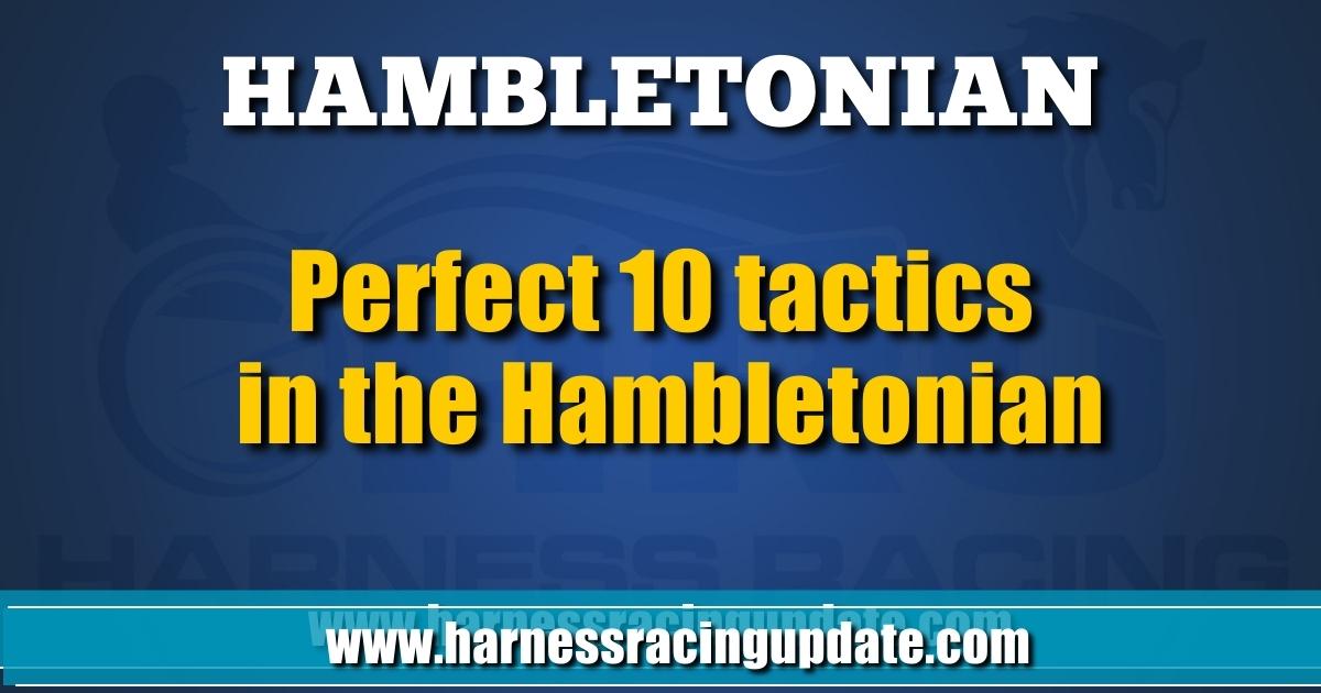 Perfect 10 Tactics - Harness Racing Update