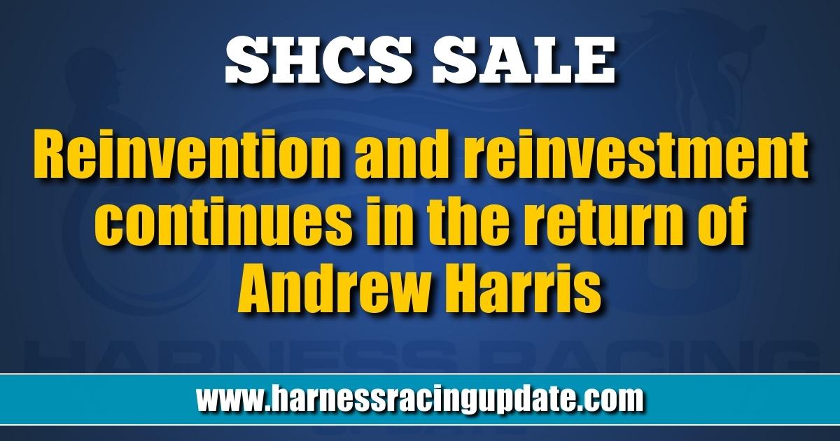 Reinvention and reinvestment continues in the return of Andrew Harris ...