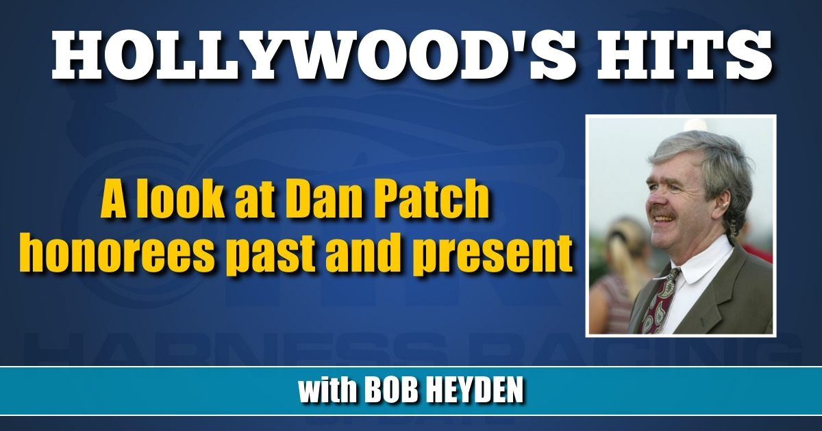 A look at Dan Patch honorees past and present - Harness Racing Update