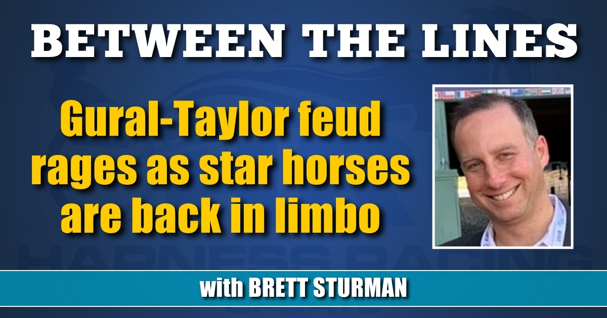 Gural-Taylor feud rages as star horses are back in limbo - Harness ...