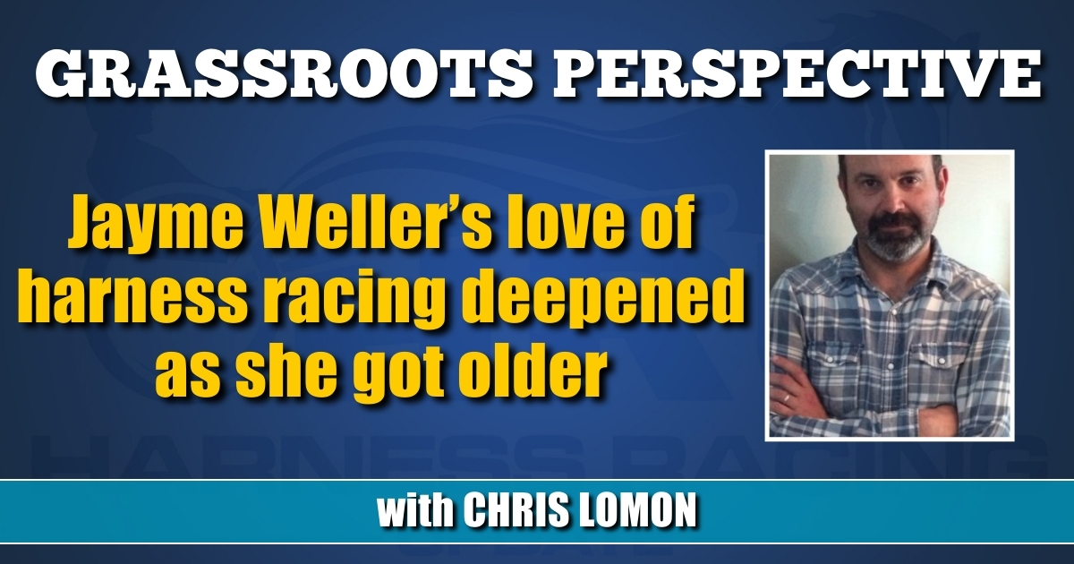 Jayme Weller’s love of harness racing deepened as she got older ...