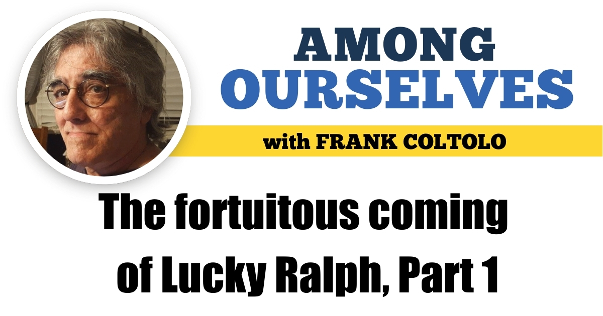 The fortuitous coming of Lucky Ralph, Part 1 - Harness Racing Update