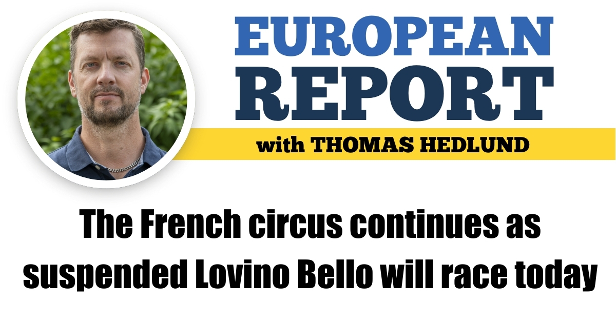 The French Circus Continues As Suspended Lovino Bello Will Race Today