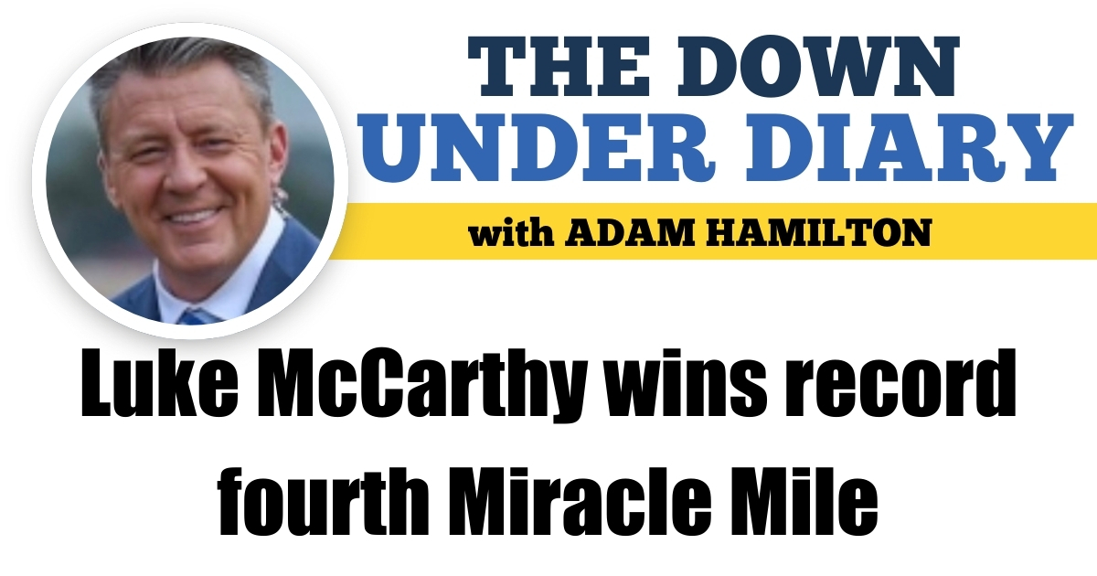 Luke McCarthy wins record fourth Miracle Mile - Harness Racing Update