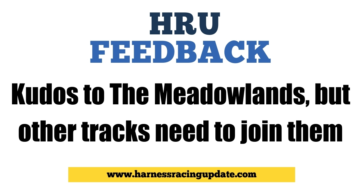 Kudos to The Meadowlands, but other tracks need to join them - Harness ...