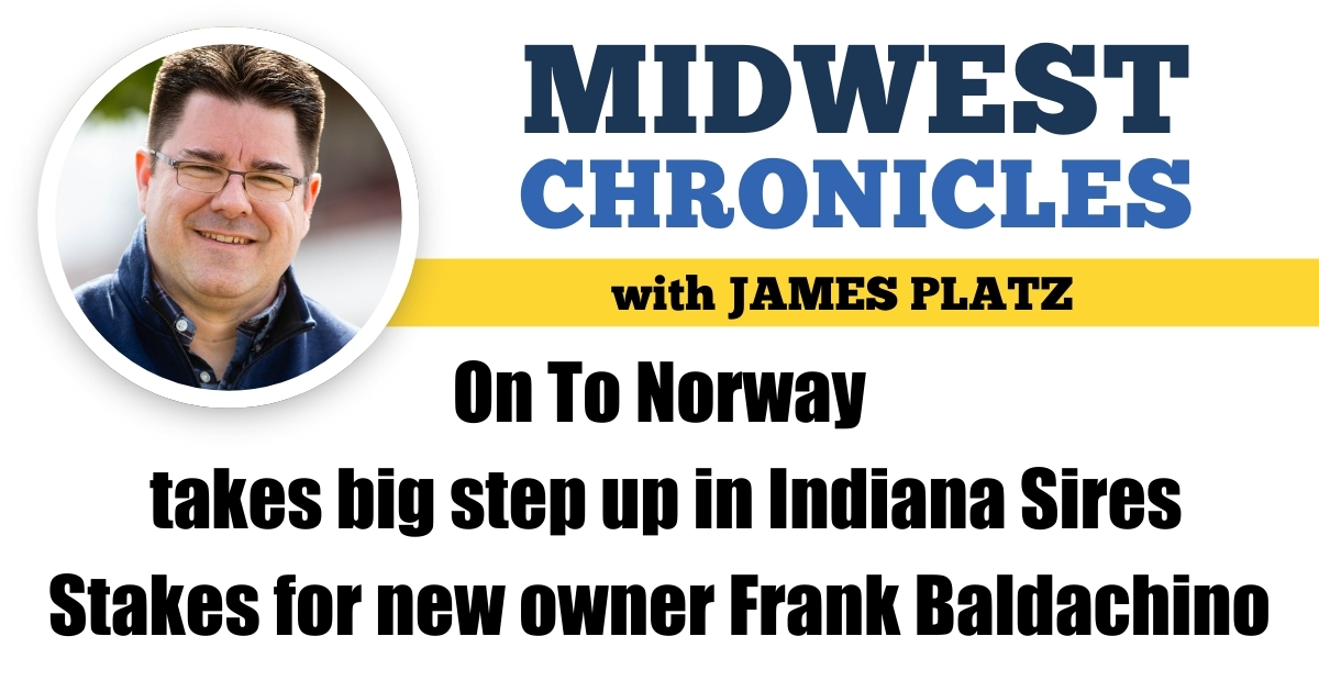 On To Norway takes big step up in Indiana Sires Stakes for new owner ...