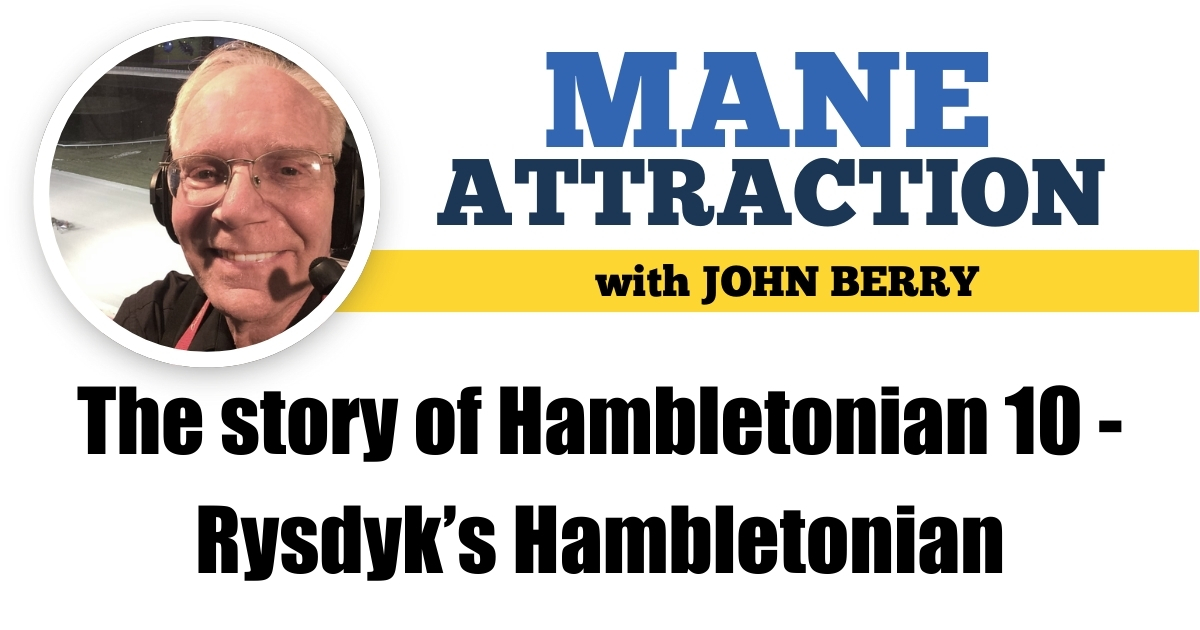 The story of Hambletonian 10 — Rysdyk’s Hambletonian - Harness Racing ...