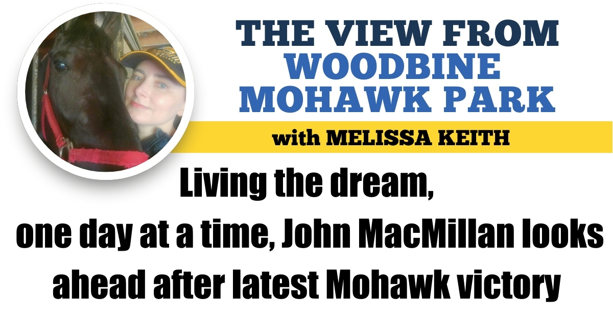 Living the dream,one day at a time,John MacMillan looks ahead after ...